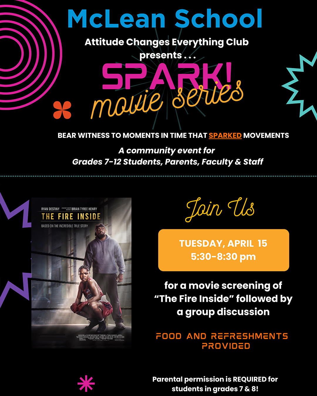 Spark! Movie Series: The Fire Inside - McLean School